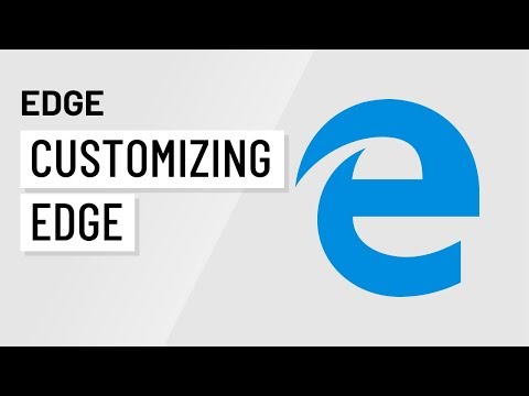 Microsoft Edge: Customizing Edge