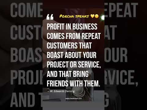 Repeat costumers - W Edward Deming 💛🙂 (Porchá Speaks Quotes )