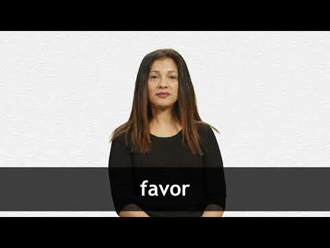 English Translation of “FAVOR” | Collins Spanish-English Dictionary