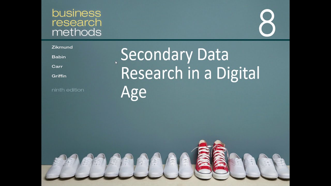 Business Research Methods Ch 08 Secondary Data Research in a Digital Age