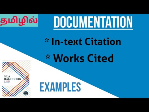 Documentation example(In-text Citation Vs Works Cited) explanation in Tamil | MLA Handbook 8edition