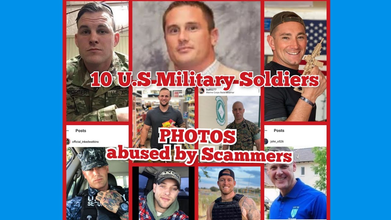 10 US Military Soldiers Photos used by Scammers | Catfish Romance Scams