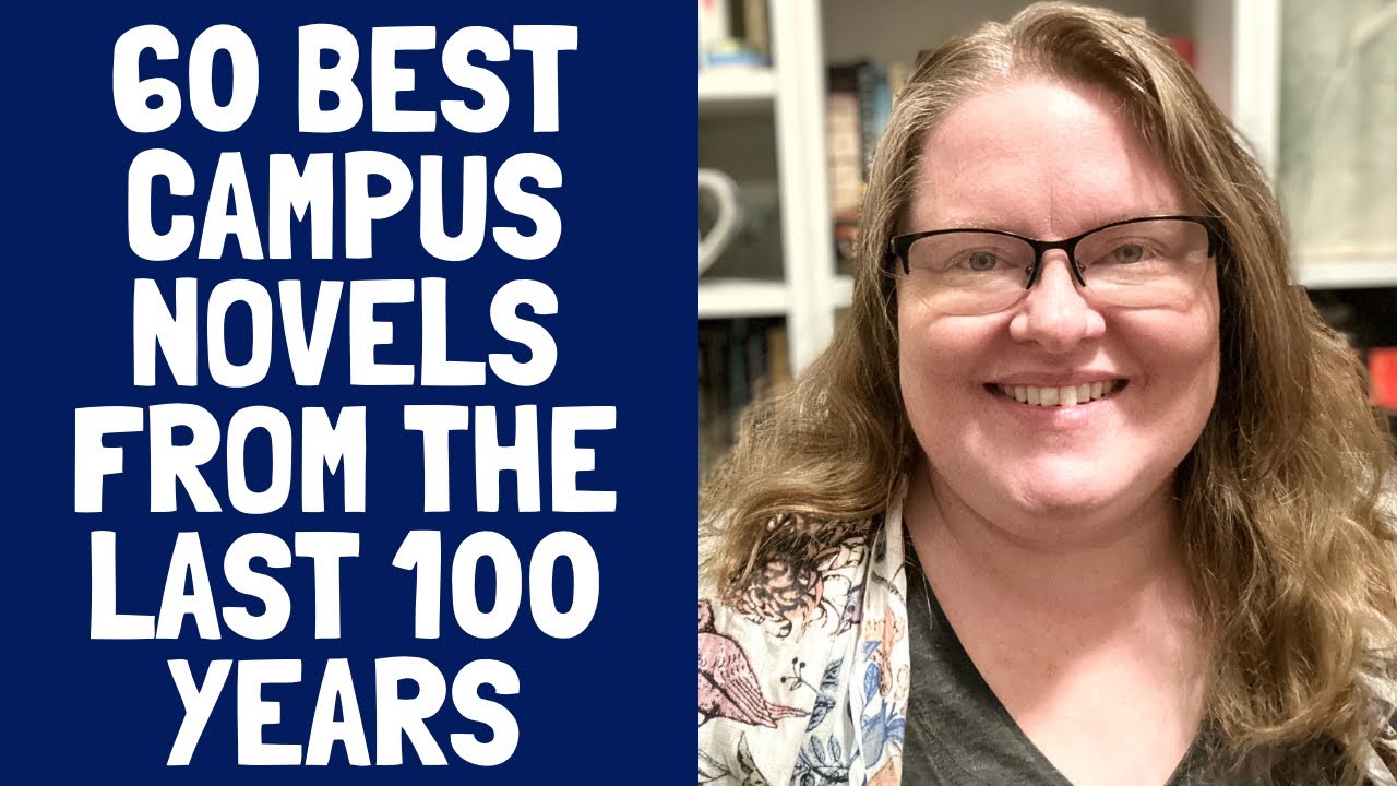 Best Campus Novels From The Last 100 Years According to LitHub