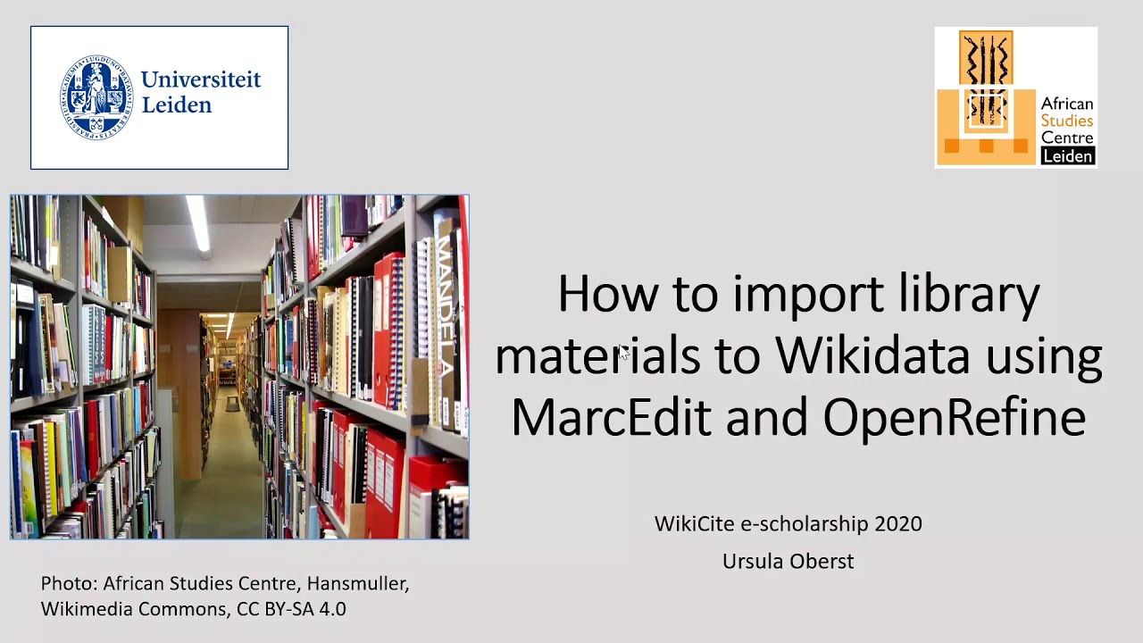 How to import library materials to Wikidata using MarcEdit and OpenRefine
