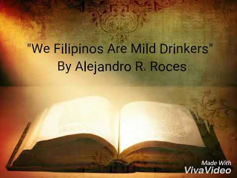 We Filipinos Are Mild Drinkers (Plot structure) By Alejandro R. Roces
