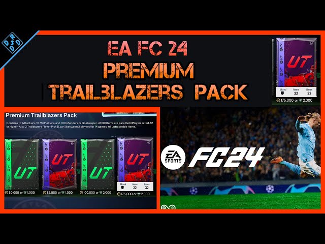 Premium Trailblazers Pack: Is the EA FC 24 Premium Trailblazers Pack ...