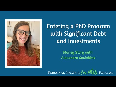 Entering a PhD Program with Significant Debt and Investments