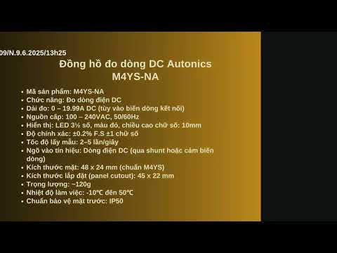 Đồng hồ đo dòng DC Autonics M4YS-NA N.Q..Triệu 09.06.2025 17h41 .mp4