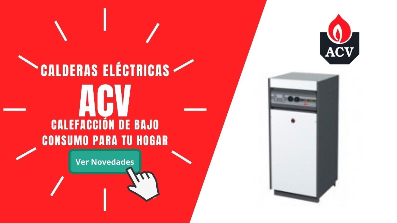 🥇CALDERA ELÉCTRICA ACV | Precios y Ofertas!!🔥