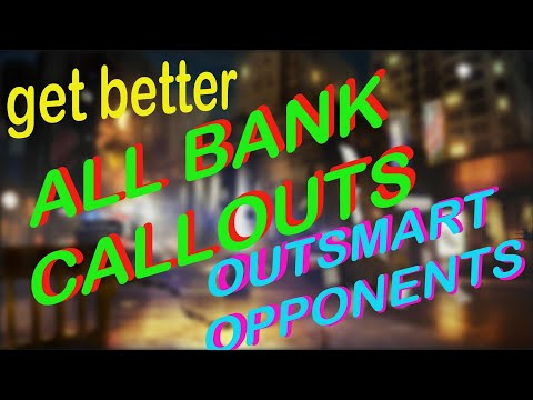 Steam Community :: Video :: Easily Learn ALL RANKED Map Callouts: BANK ...