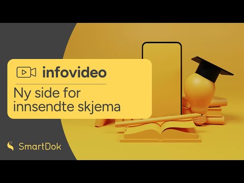 infovideo: Ny side for innsendte skjema