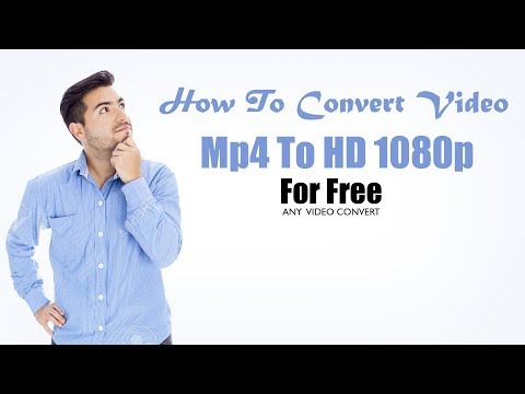 How to Convert Video Mp4 To Hd 1080p Or 4K For Free | ONLY4U