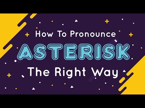 How to pronounce Asterisk | Pronunciation for Asterisk | How to say Asterisk| What is Asterisk