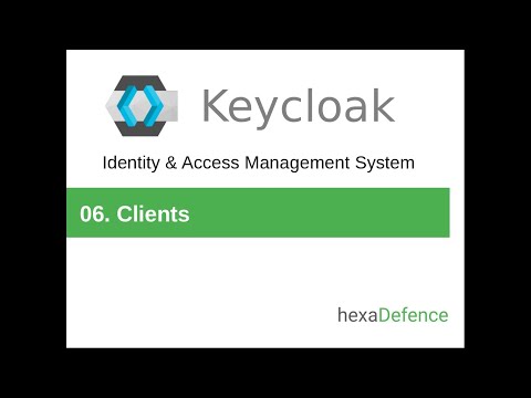 Keycloak Tutorial #06 - Introduction to Clients