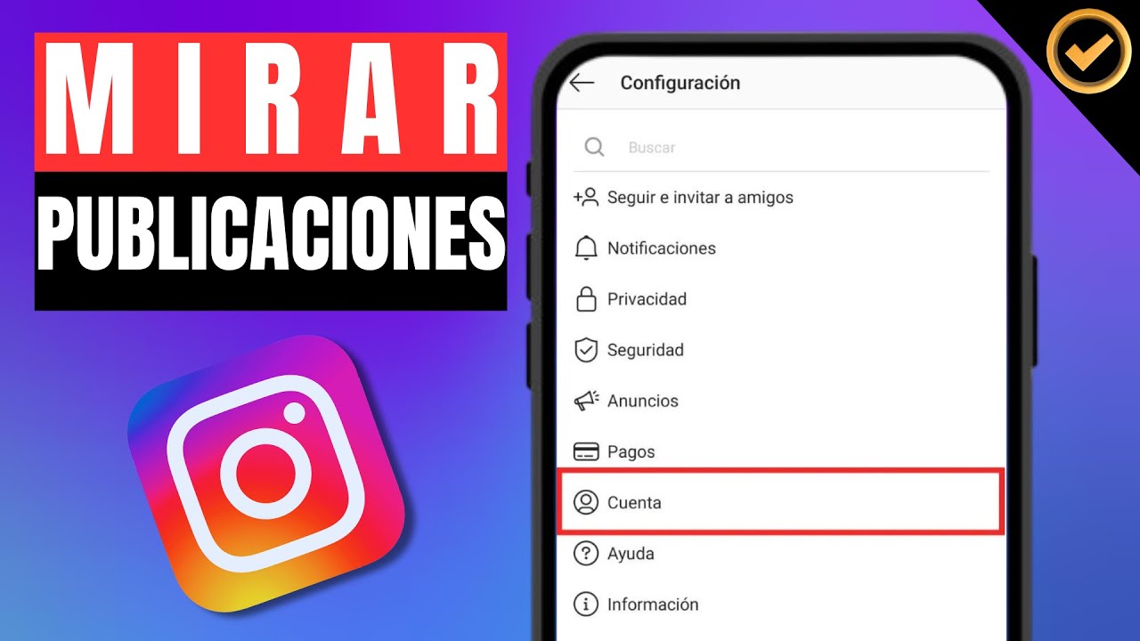 Como ver PUBLICACIONES que te GUSTARON en INSTAGRAM | Tutorial Paso a Paso |