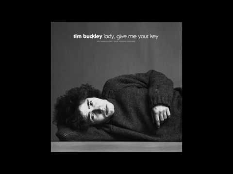 Tim Buckley | "Lady, Give Me Your Key" | Light In The Attic Records