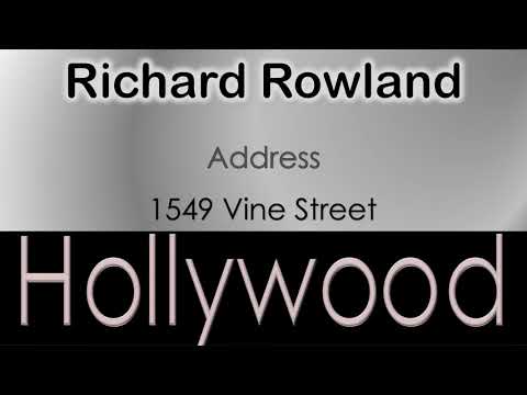 Richard Rowland How to pronounce Richard Rowland Hollywood Actor from 1549 Vine Street?