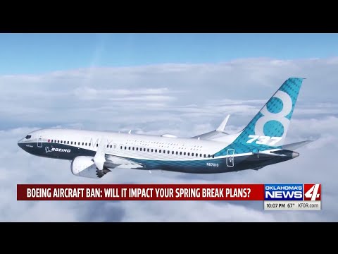 Boeing aircraft grounded just as Oklahoma schools head off for spring break