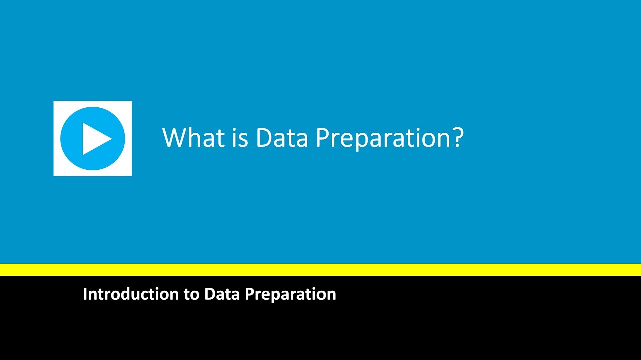 What is Data Preparation