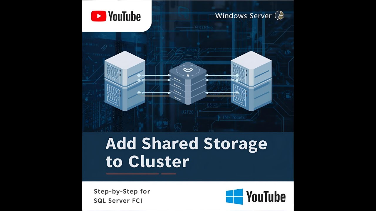 How to Add Shared Storage in Windows Failover Cluster | Step-by-Step Guide for SQL Server FCI