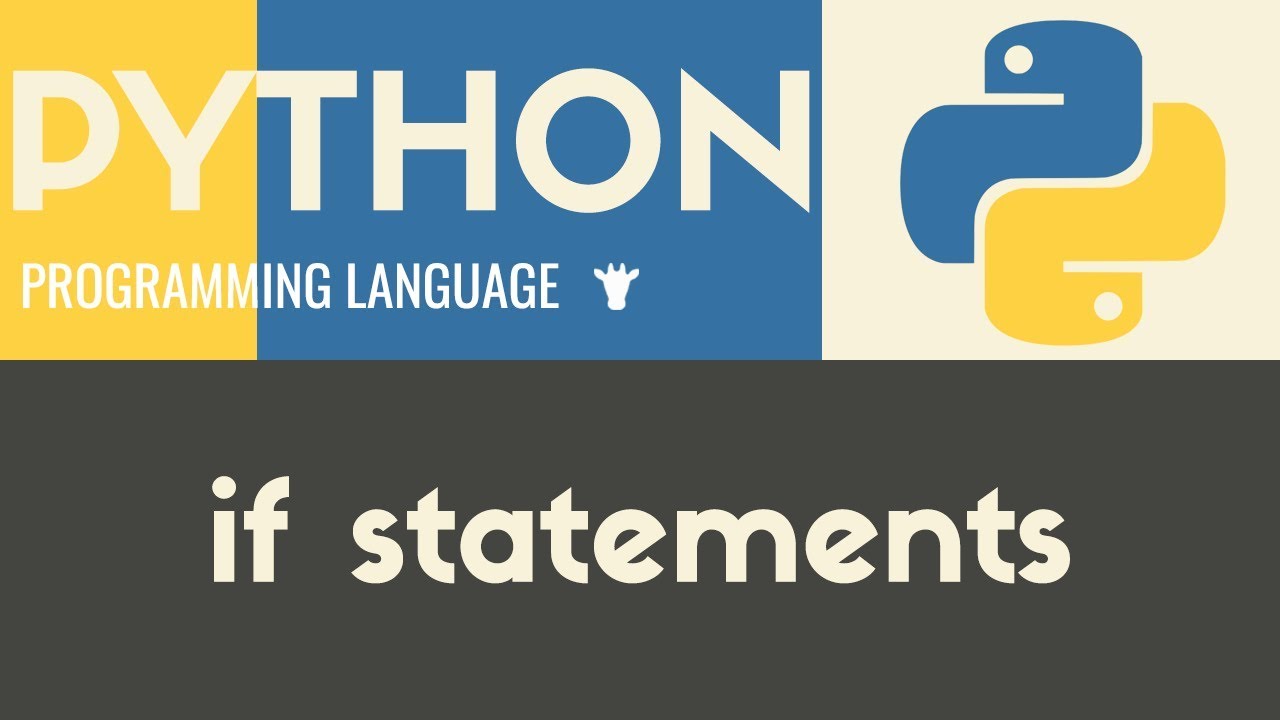 If Statements | Python | Tutorial 16
