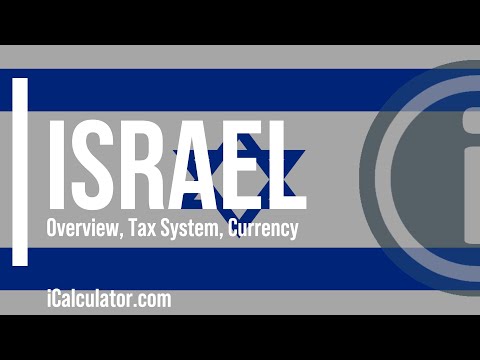 Israel Tax System - A Brief Overview