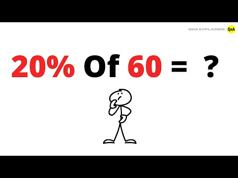 What is 20 percent of 60 ? - QnA Explained