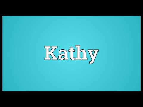 Kathy Meaning - what does kathy means - in English
