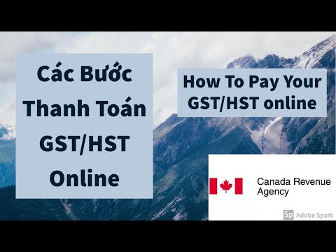 Các bước để trả GST/HST online - Pay your GST/HST online