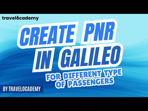 Galileo session -5 | How to create PNR for Different type of Passengers in Galileo | Gaurav Gera