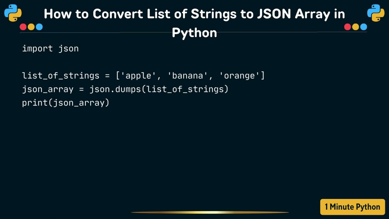 How to Convert List of Strings to JSON Array in Python