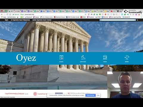 Intro to Oyez.org (Supreme Court primary sources)
