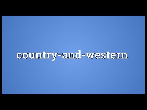 Country-and-western Meaning