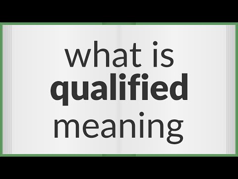 Qualified | meaning of Qualified