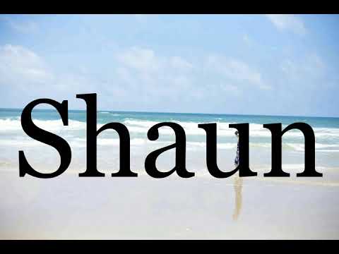 How To Pronounce Shaun🌈🌈🌈🌈🌈🌈Pronunciation Of Shaun