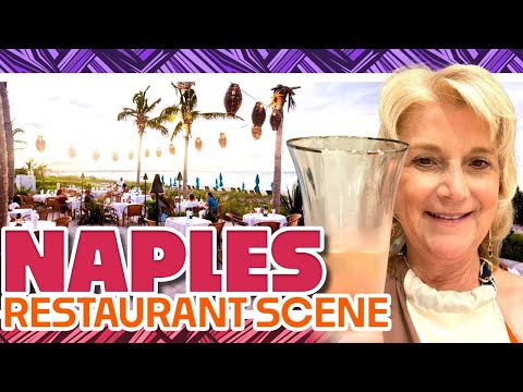 BEST Restaurants to Enjoy in Naples, FL | Best Places to Eat According to a Naples Local!