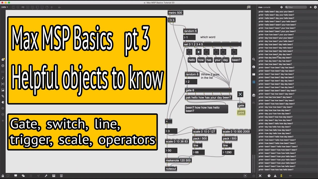 Max MSP Tutorial -- The Absolute Basics Part 3 -- Helpful Objects to Know
