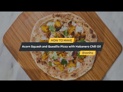 Acorn Squash and Quesillo Pizza with Habanero Chili Oil | Recipe | Ooni Pizza Ovens
