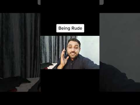 Rudeness is not good / #rude #behaviour