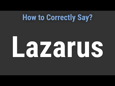How to Pronounce Name Lazarus (Correctly!)