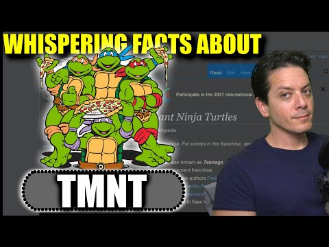 Whispering Facts About Teenage Mutant Ninja Turtles from Wikipedia for almost 1 HOUR (ASMR)