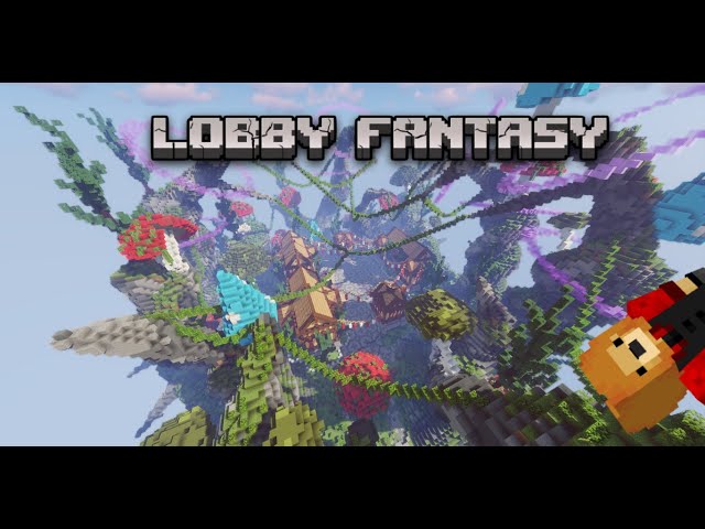 Lobby Fantasy / Hub Minecraft Map