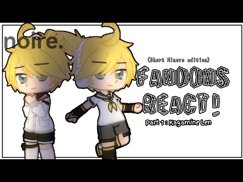 fandoms react! (short minors edition) | 1/7 | kagamine len | vocaloid, project sekai