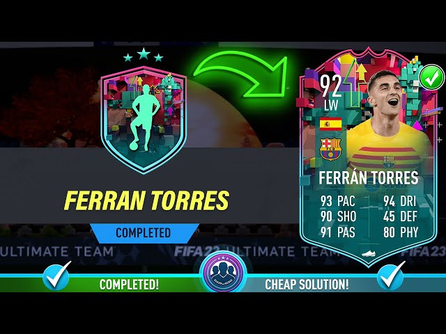 Ferran Torres Level Up SBC: FIFA 23 Ferran Torres Level Up SBC - How to ...