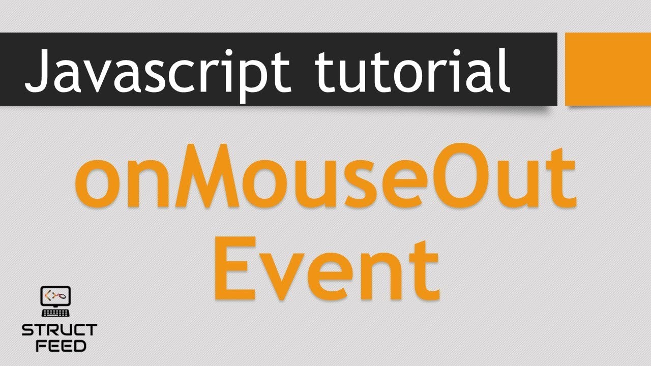 JavaScript onmouseout Event