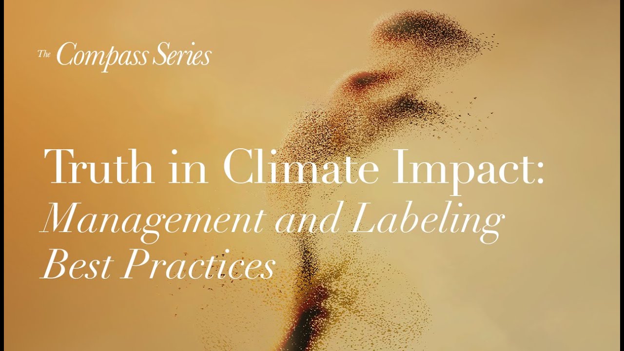 Tideline Compass Series | Truth in Climate Impact: Management and Labeling Best Practices
