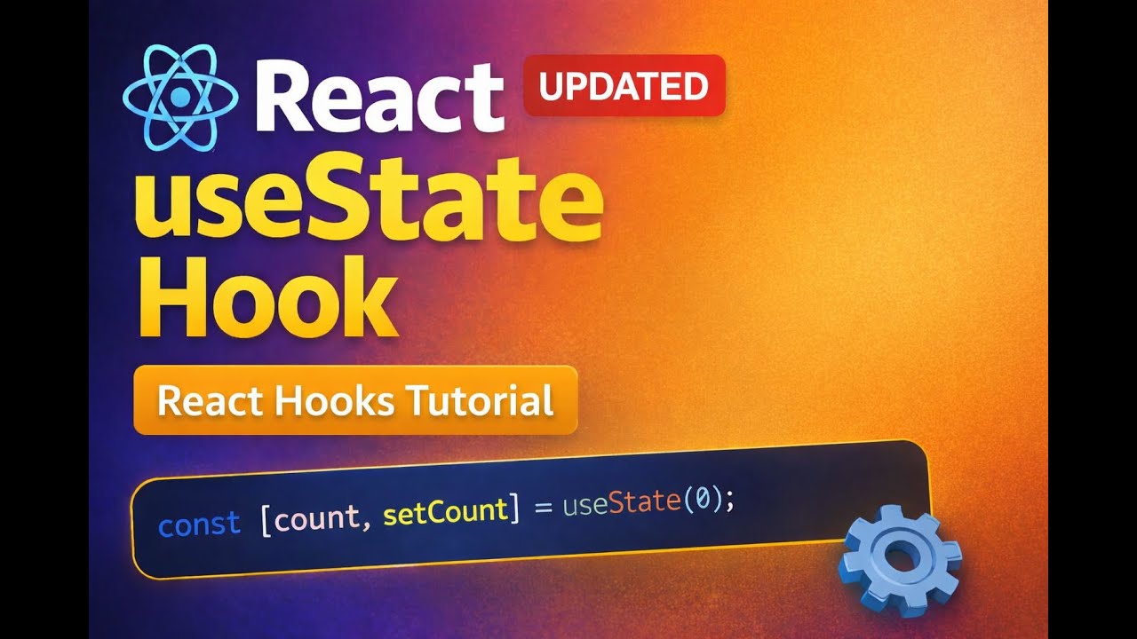 React useState Hook Explained | React Hooks Tutorial for Beginners