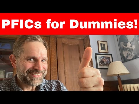 Demystifying PFICs: A Beginner's Guide to US Taxation of Passive Foreign Investment Companies