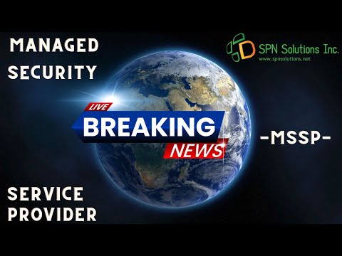 SPN Solutions Managed Security Service Provider (MSSP)