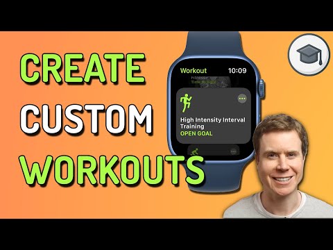 How To Create A Custom Workout On Apple Watch